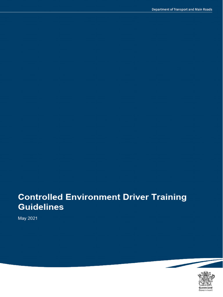Controlled Environment Driver Training Guidelines | PDF | Traffic ...