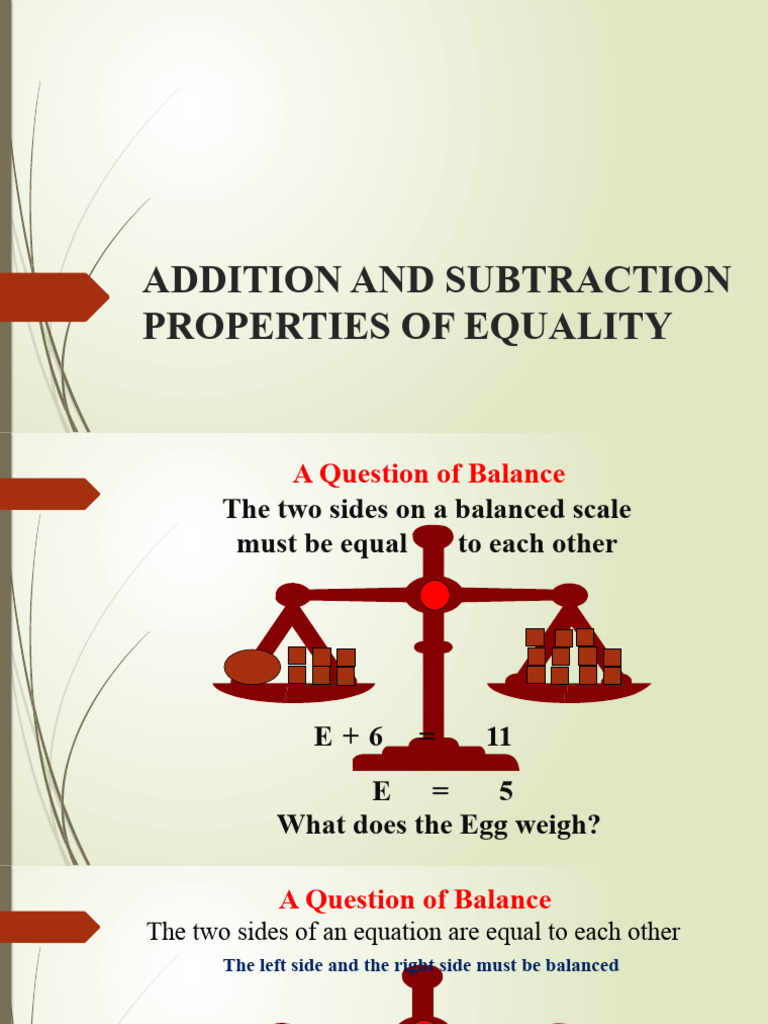 Addition and Subtraction Properties of Equality | PDF | Equations | Elementary Mathematics