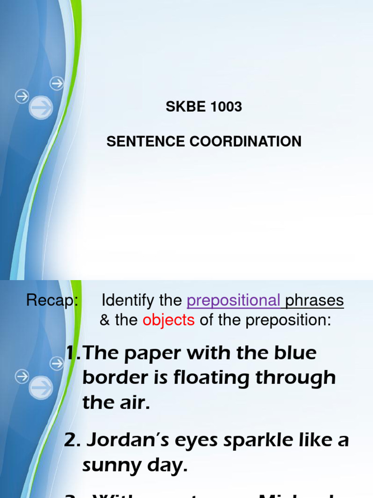 Sentence Coordination | PDF | Subject (Grammar) | Adverb