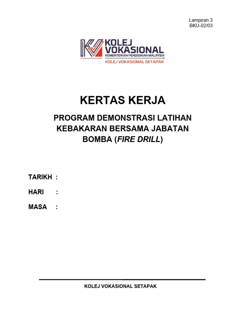 Kertas Kerja Program Fire Drill Kolej 2022 | PDF