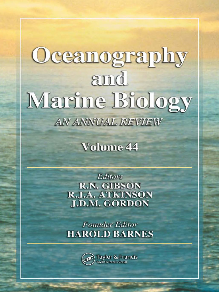 (Oceanography and Marine Biology - An Annual Review) R. N. Gibson, R. J. A. Atkinson, J. D. M ...