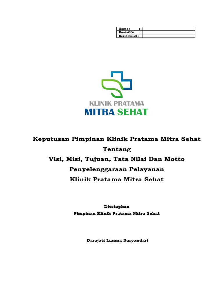 TKK.1.1 SK Visi, Misi, Tujuan Dan Tata Nilai Penyelenggara Pelayanan Klinik Prtama Mitra Sehat ...