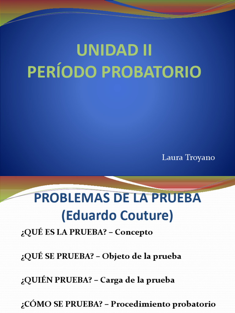 Periodo Probatorio | PDF | Evidencia (ley) | Testigo experto