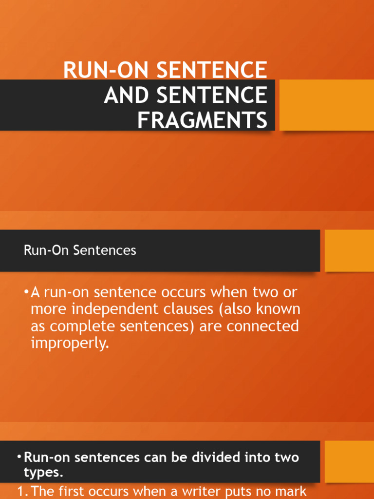 Run On Sentence and Sentence Fragments | PDF | Subject (Grammar ...