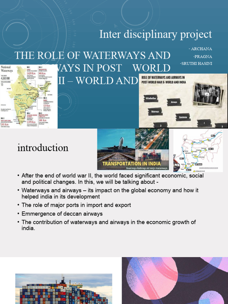 Inter Disciplinary Project: The Role of Waterways and Airways in Post ...