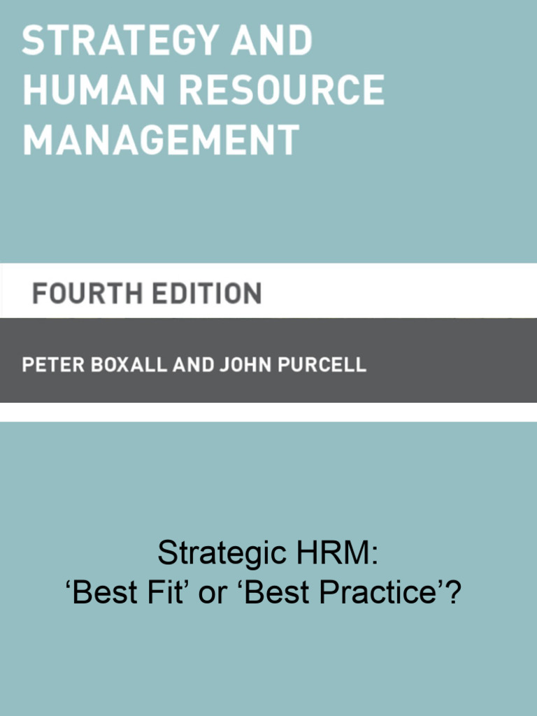 Strategic HRM Best Fit or Best Practice | PDF | Human Resource ...