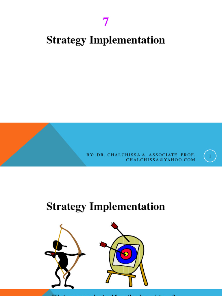 7 strategy implementation-1 | PDF | Strategic Planning | Return On Investment