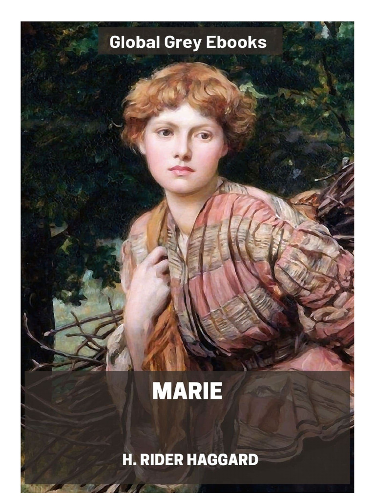H Rider Haggard - Marie | PDF