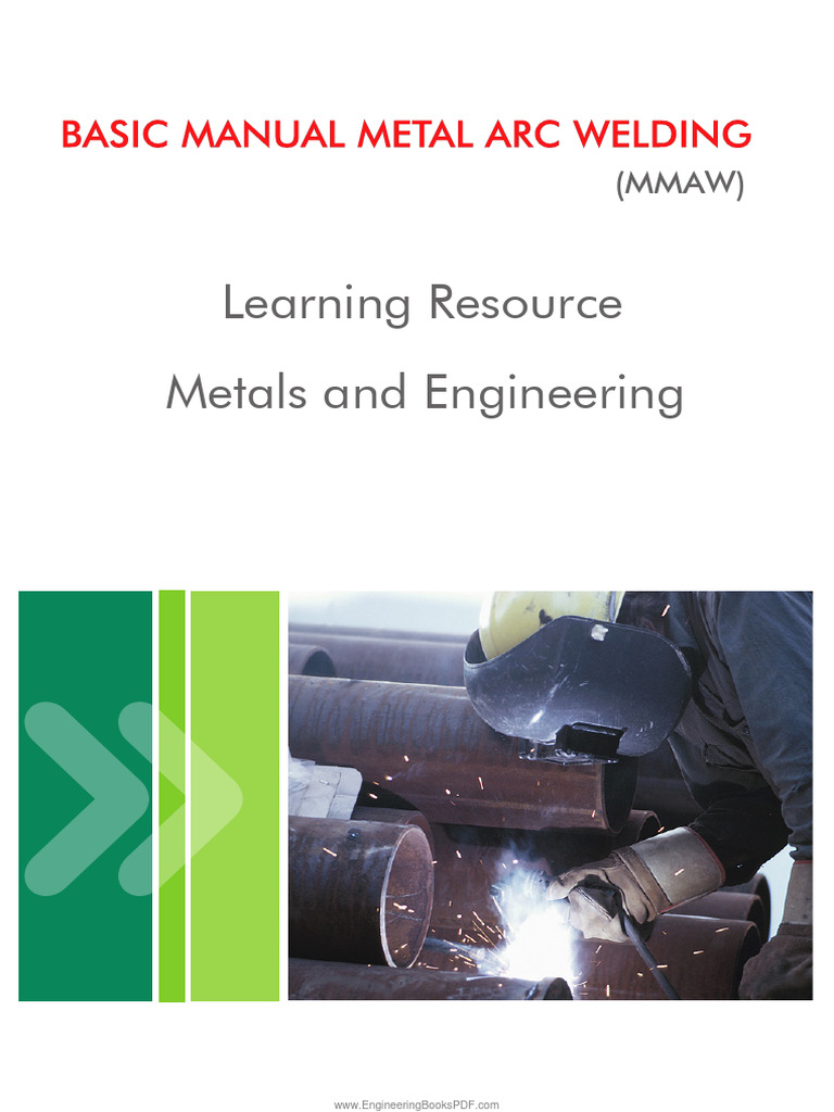 basic-manual-metal-arc-welding-learning-resource-metals-and-engineering-pdf | PDF | Welding ...
