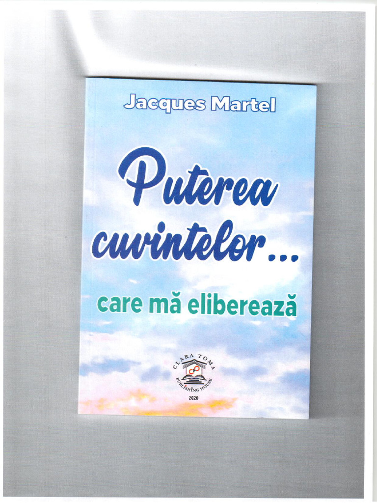 Jacques Martel - Puterea Cuvintelor Rostite | PDF