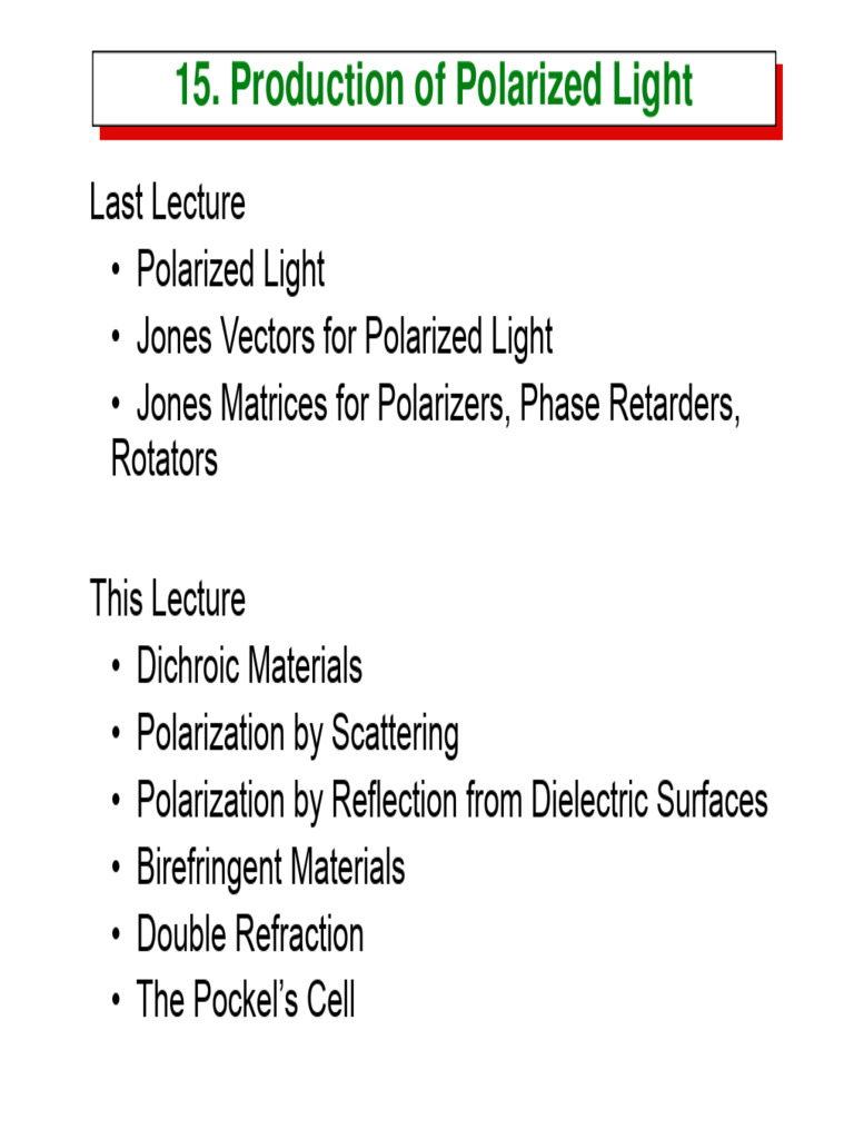 Production of Polarized Light Techniques | PDF | Polarization (Waves ...