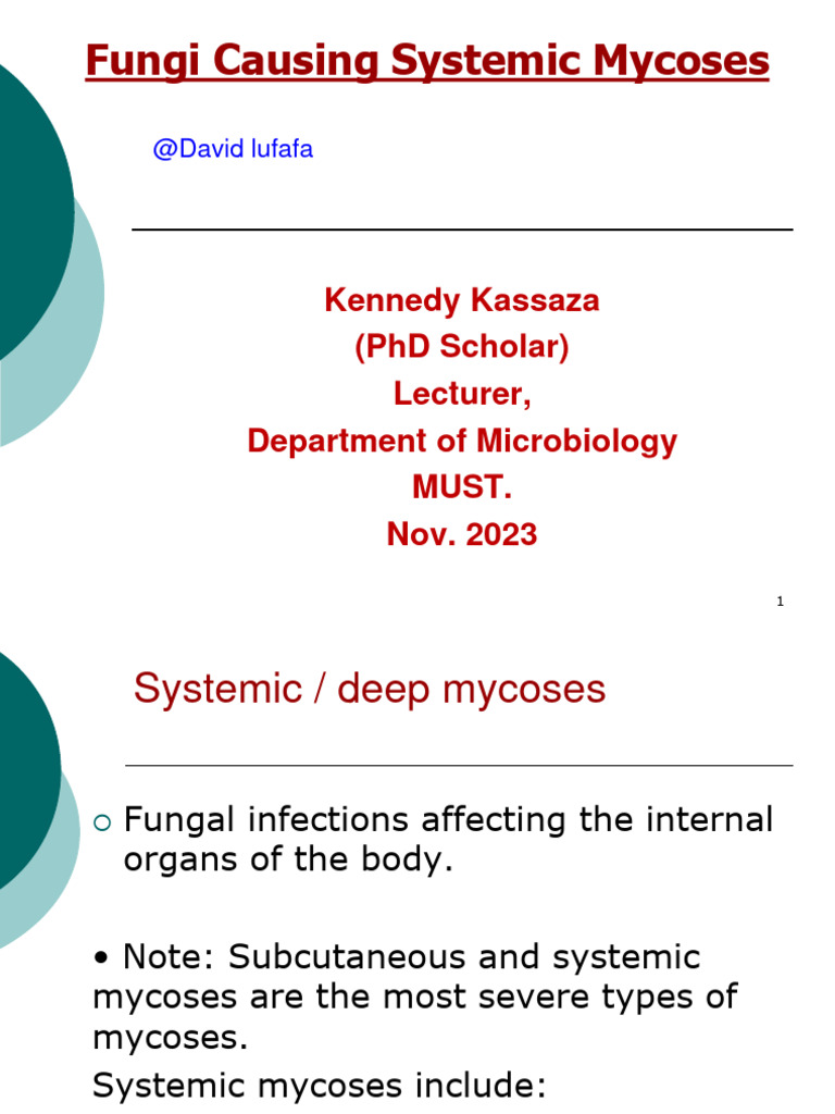 Lecture Systemic Mycosis 23-11-2023 KK-1 | PDF | Infection | Biology