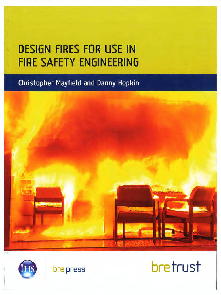 Design Fires For Use in Fire Safety Engineering 9781848061521 Compress ...