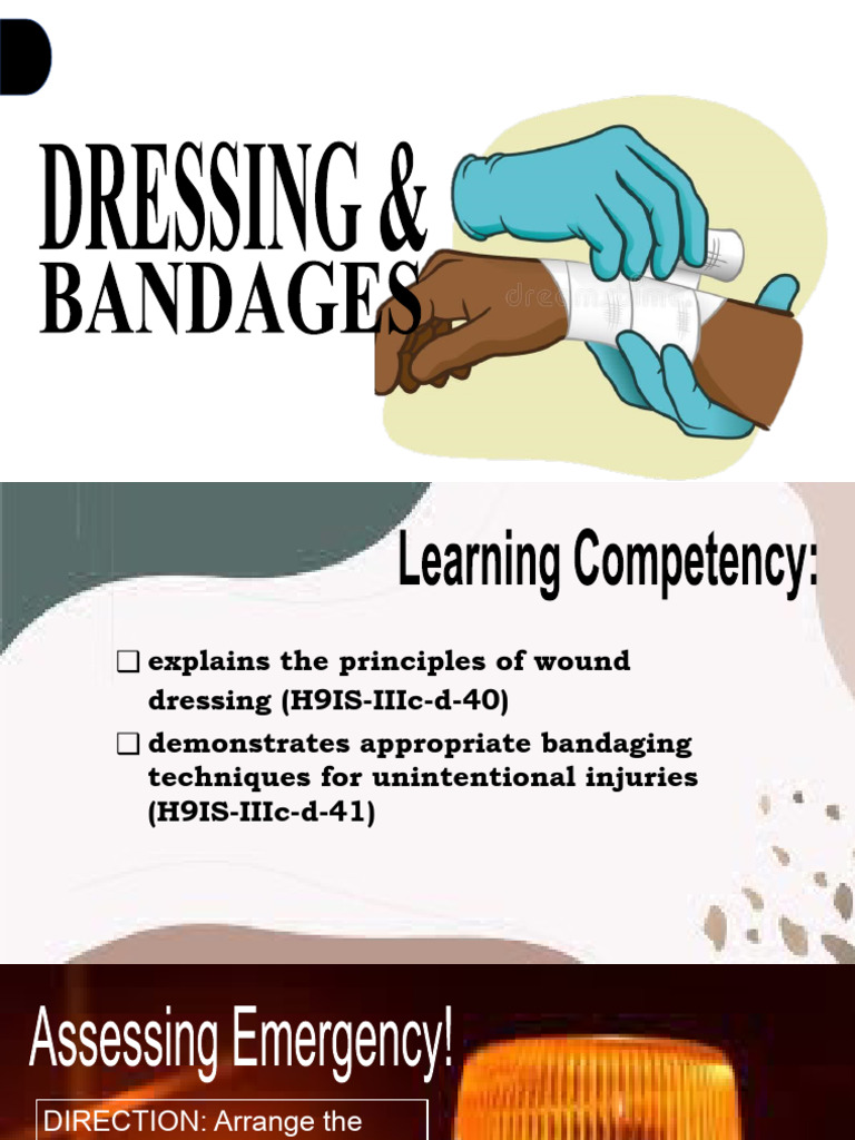 Proper Dressing and Bandaging 4th Quarter | PDF | Wound | Traumatology