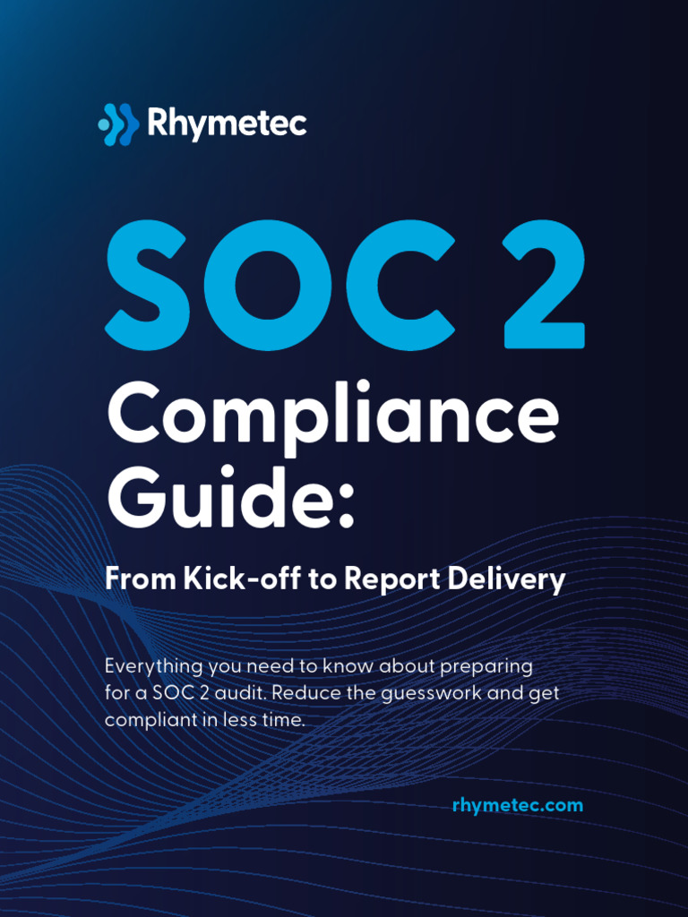 Compliance Guide:: From Kick-Off To Report Delivery | PDF | Authentication | Access Control