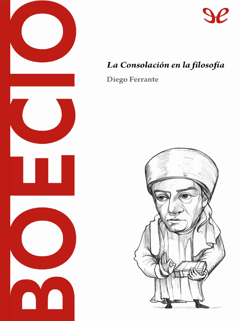 Boecio. La Consolacion en La Filosofia | PDF | Aristóteles | neoplatonismo