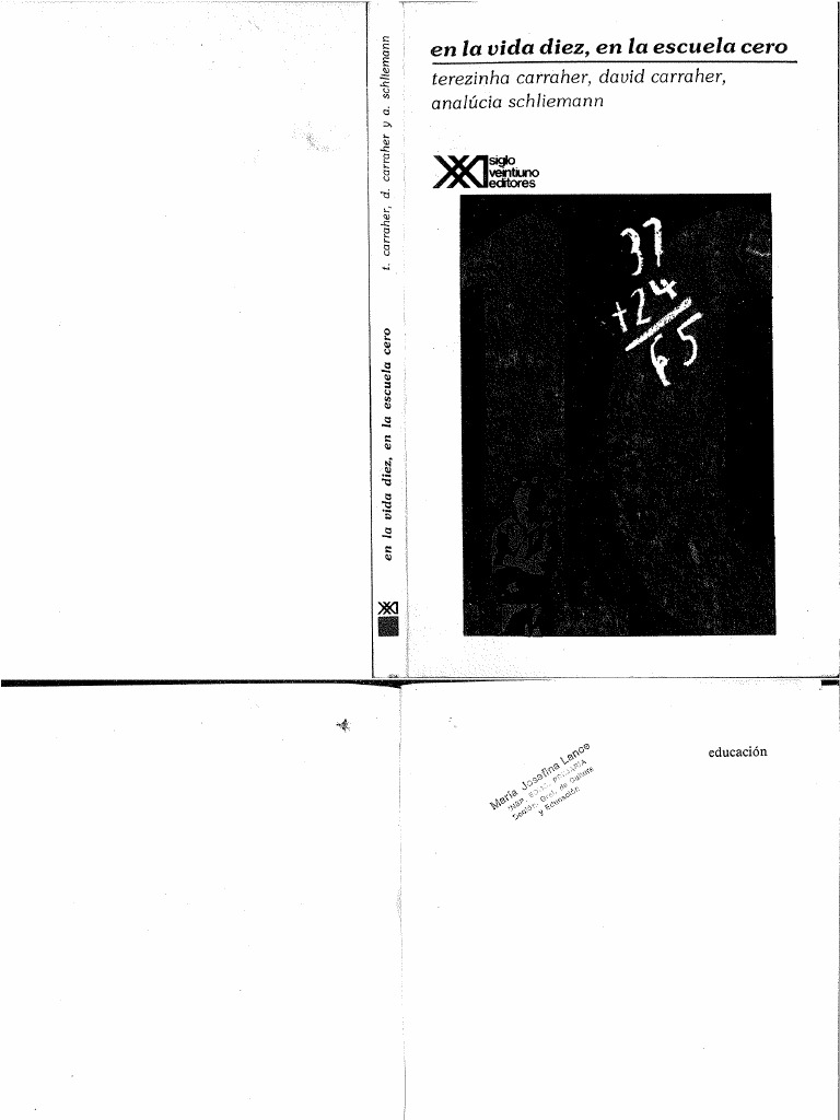 CARRAHER T. en La Vida Diez, en La Escuela Cero | PDF