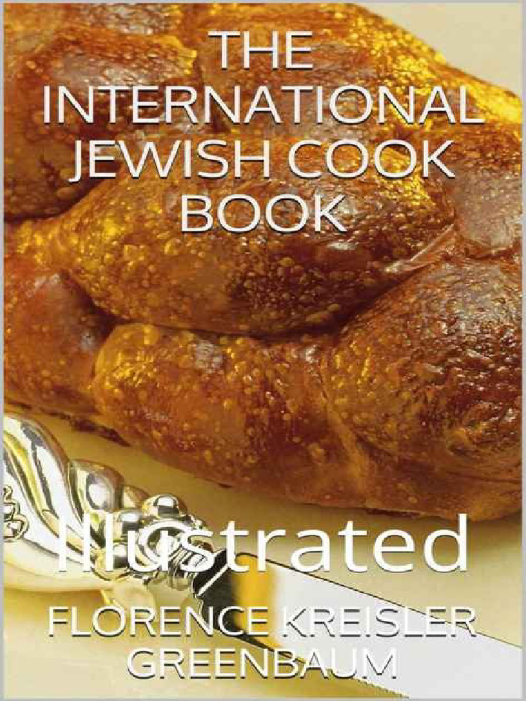 International Jewish CookBook - Illustrated | PDF | Chicken Soup ...