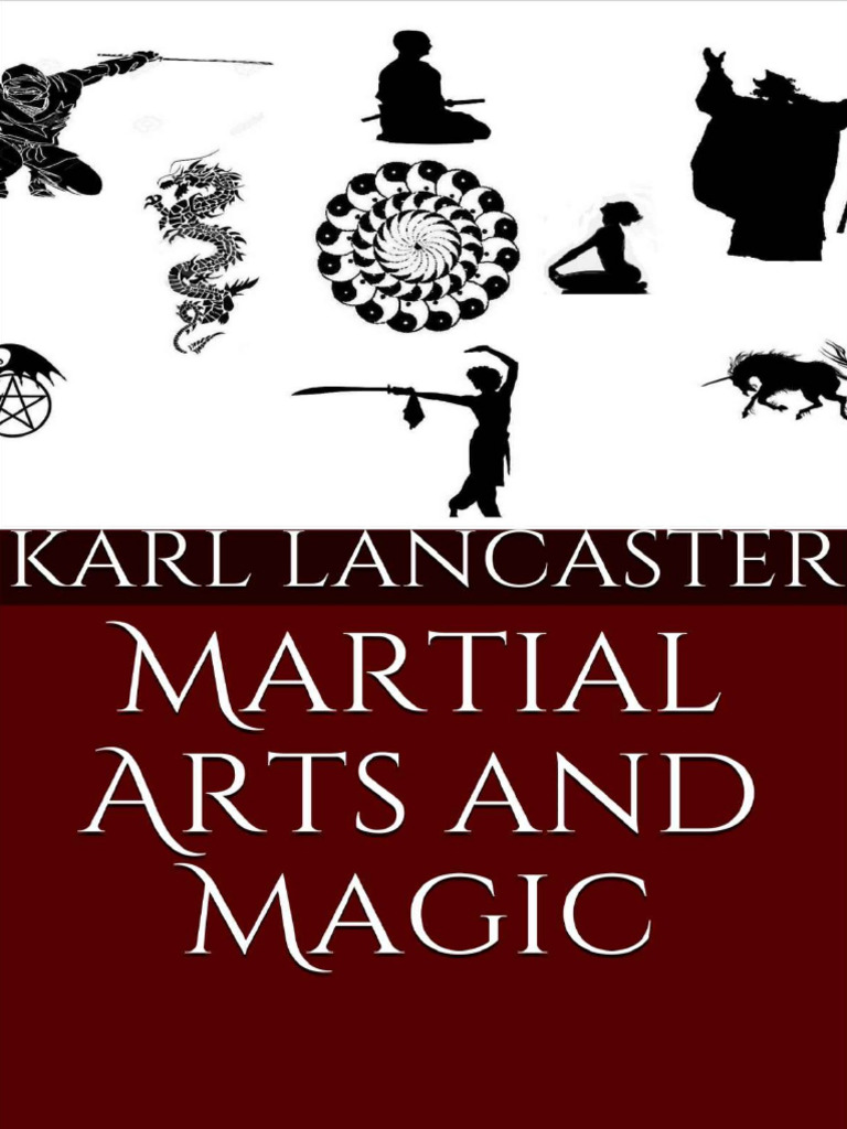 OceanofPDF - Com Martial Arts and Magic - Karl Lancaster | PDF | Aikido | Jujutsu