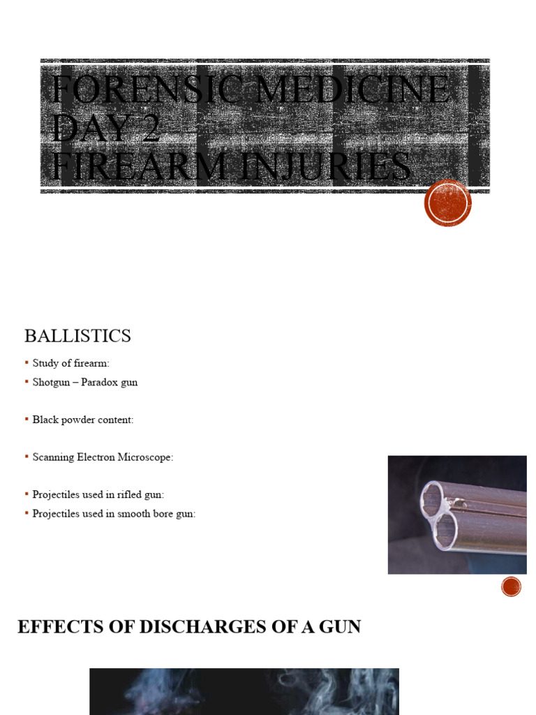 Forensic Medicine Day 2 | PDF | Gun | Firearms