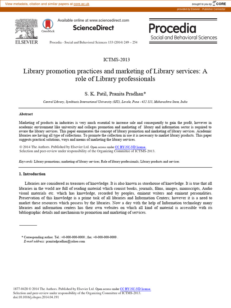 Library Promotion Practices and Marketing of Library Services: A Role of Library Professionals ...