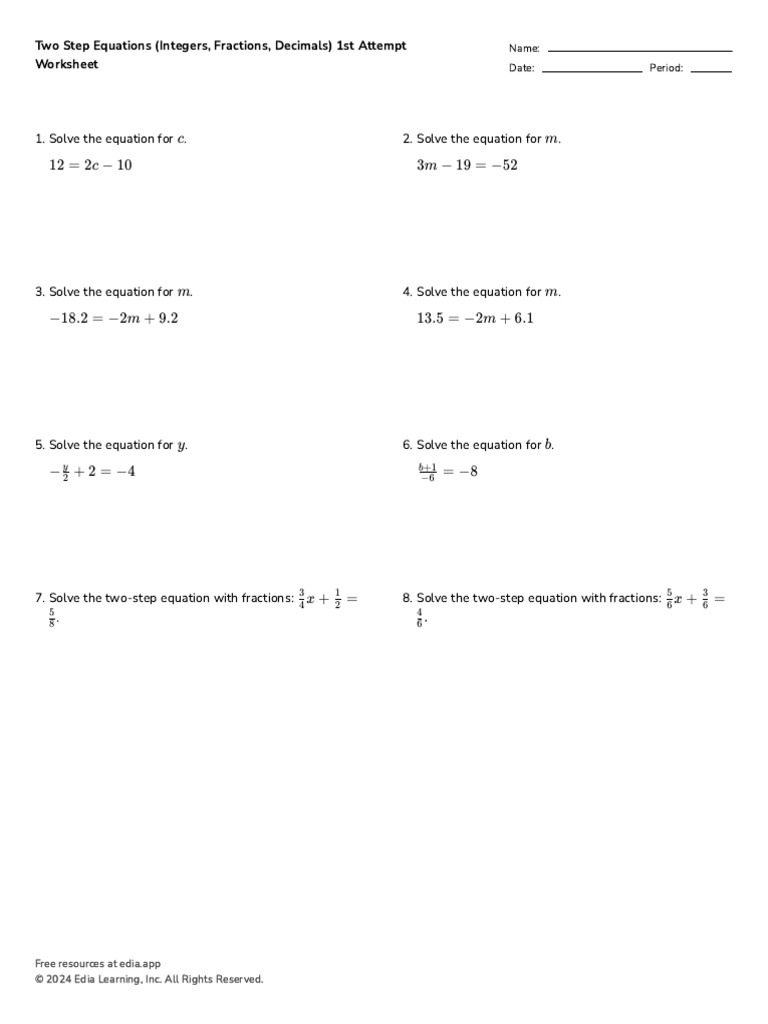 Edia _ Two Step Equations (Integers, Fractions, Decimals) 1st Attempt ...