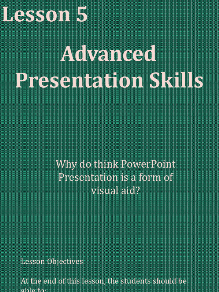 Lesson 5 Advanced Presentation Skills | PDF | Hyperlink | Microsoft ...