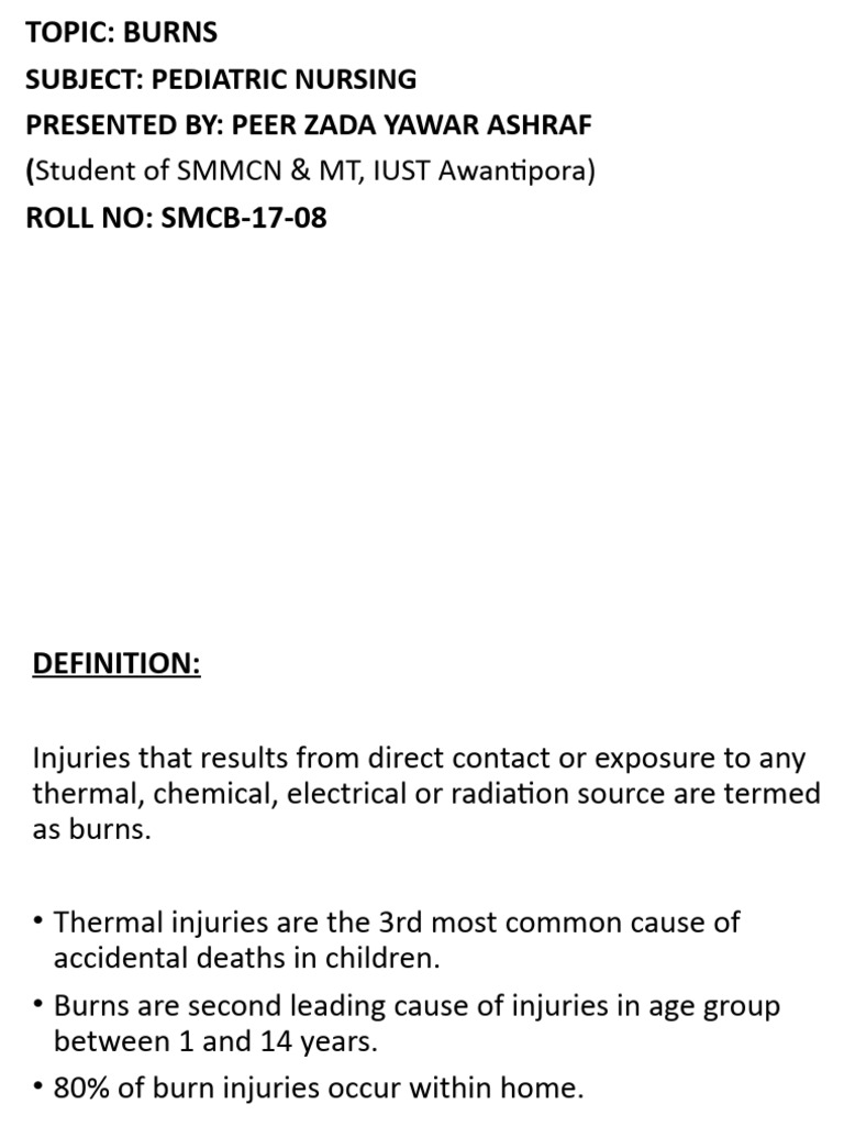 Topic - Burns | PDF | Burn | Wound