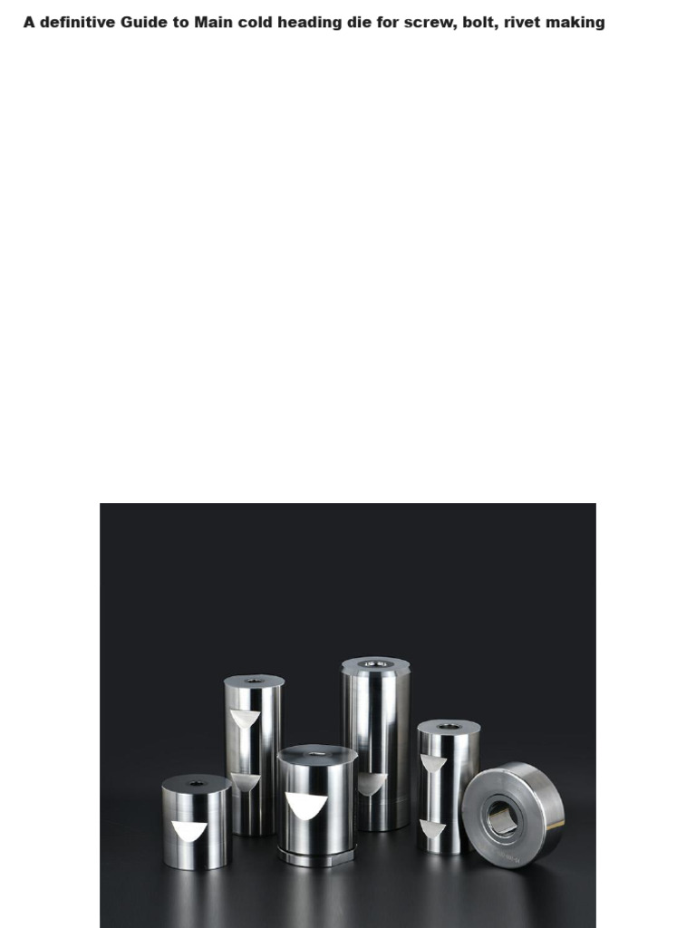 Cold Heading Die Guide for Fasteners | PDF