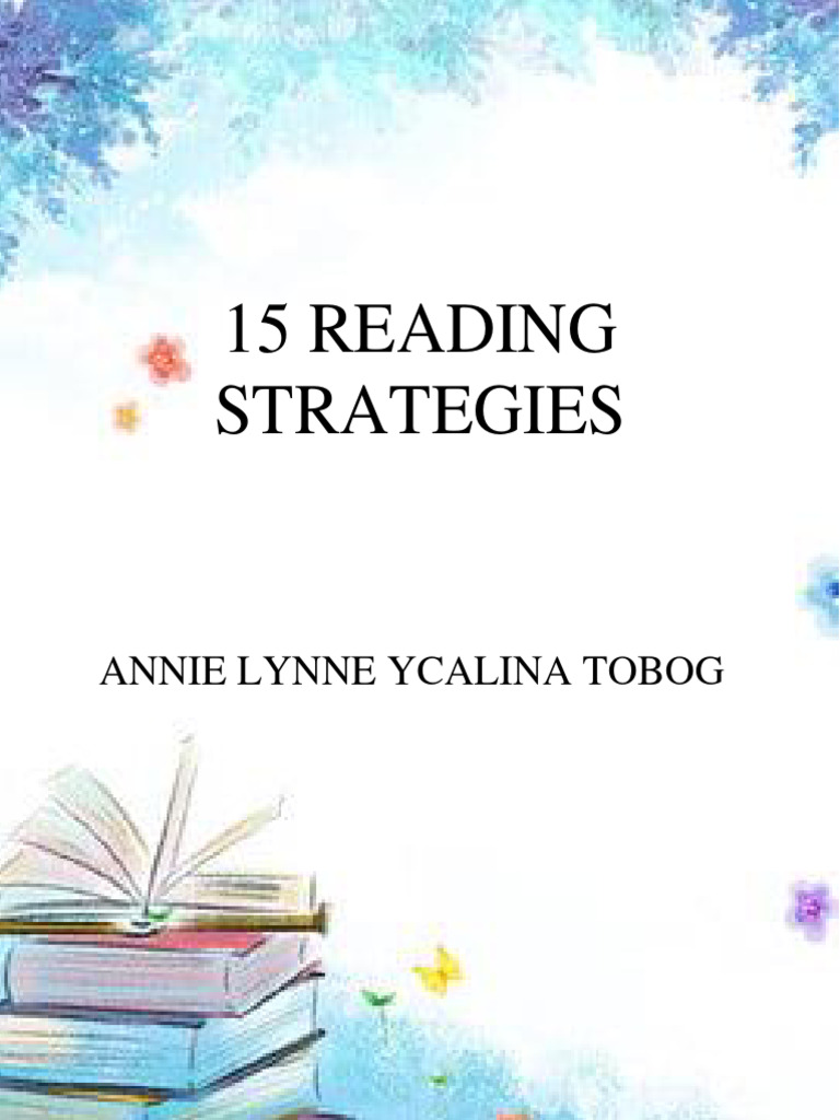 15 READING STRATEGIES | PDF | Reading Comprehension | Speed Reading