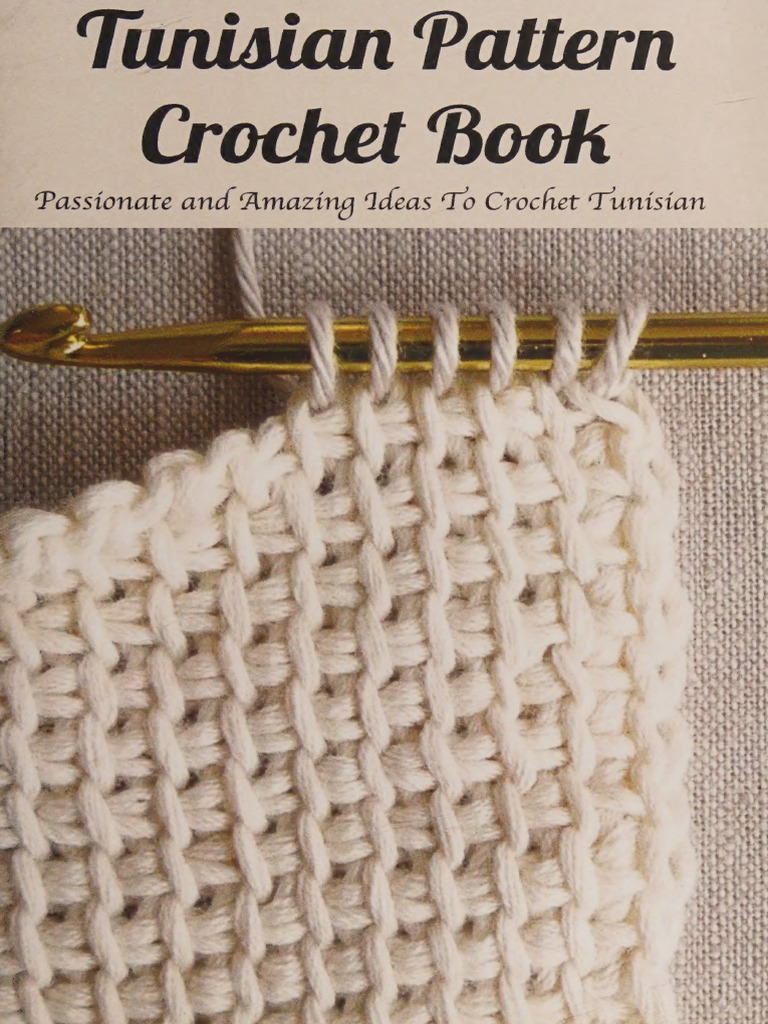 Tunisian Pattern Crochet Book - Passionate and Amazing Ideas - Various ...