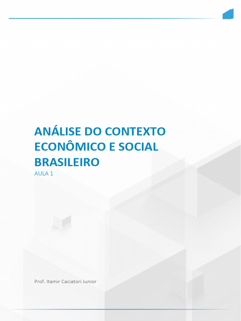 Analise Do Contexto Econômico e Social Brasileiro | Download grátis PDF ...