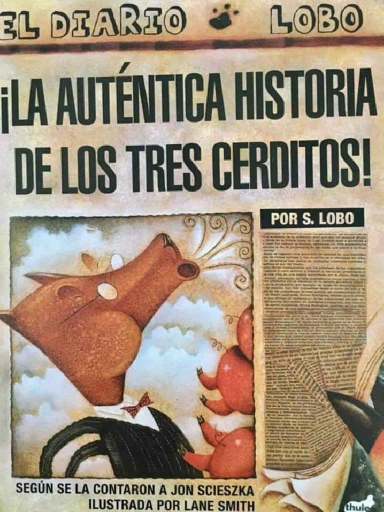 ¡La Auténtica Historia de Los Tres Cerditos! | PDF