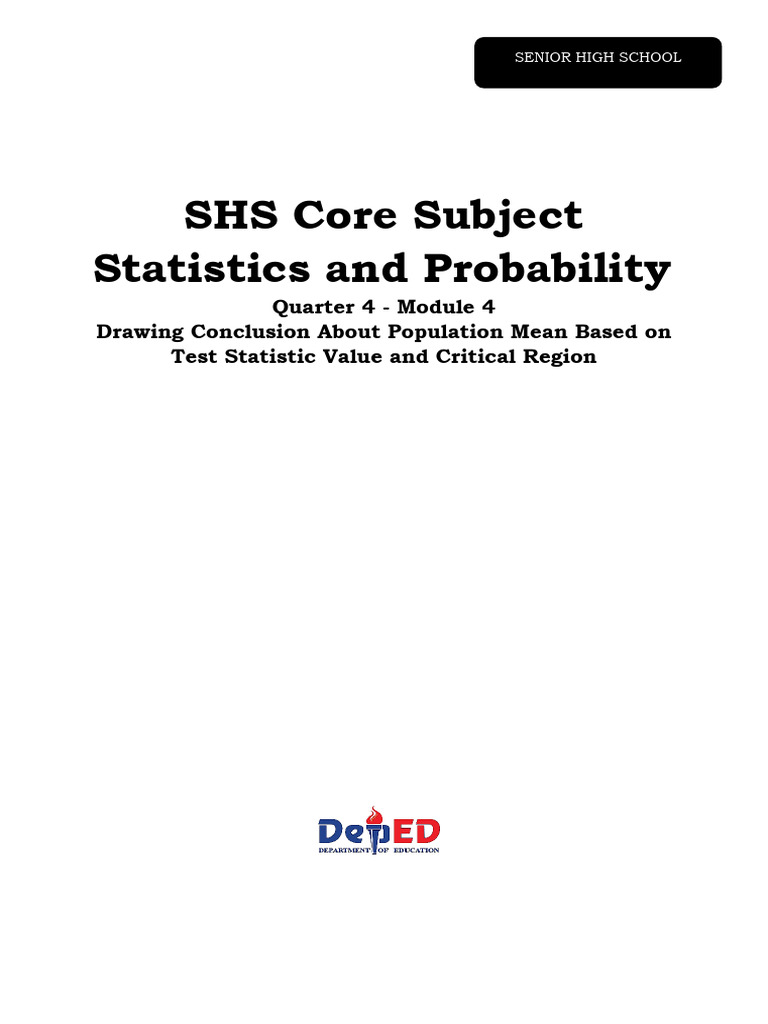 Stat And Prob Q4 Week 4 Module 4 Drawing Conclusion About Population Mean Based On Test