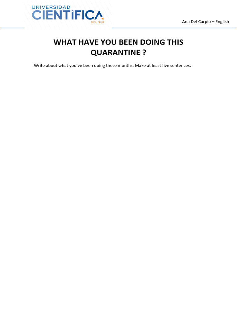 WHAT HAVE YOU BEEN DOING THIS QUARANTINE Worksheet | PDF