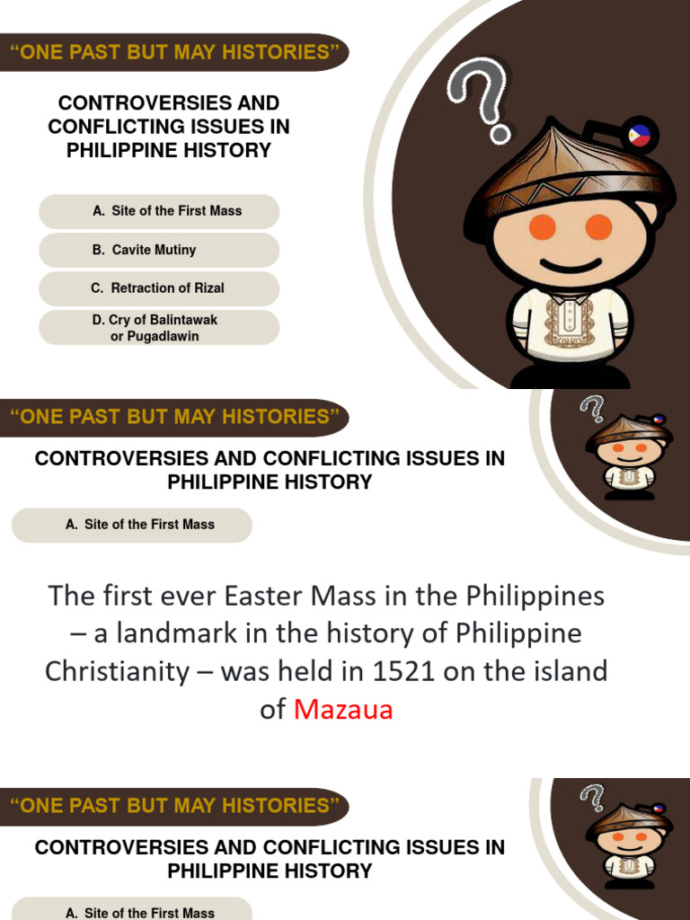 Controversies and Conflicting Issues in Philippine History: "One Past ...