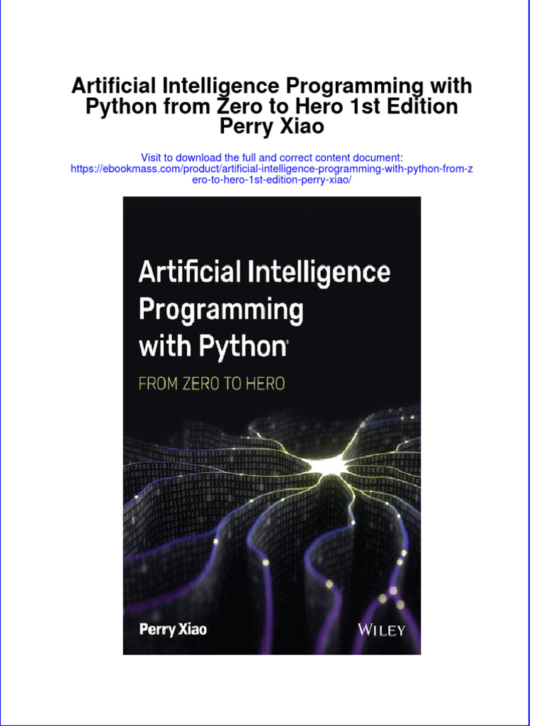 Artificial Intelligence Programming With Python From Zero To Hero 1St ...