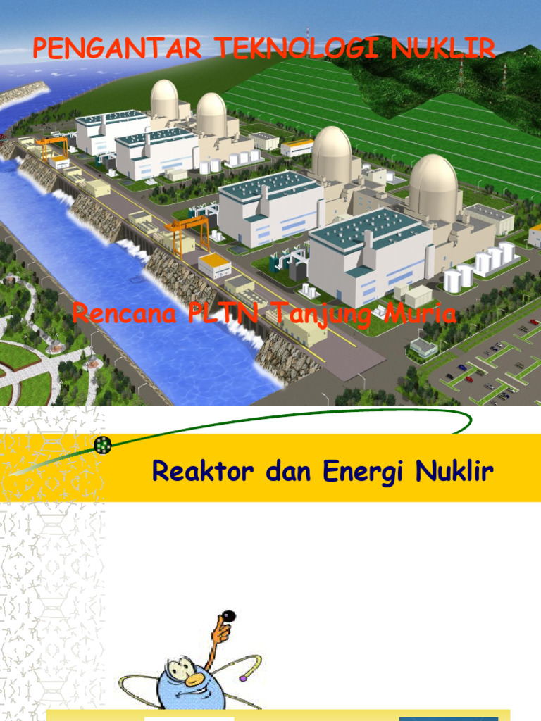 02 Kuliah Pengantar Teknologi Nuklir | PDF