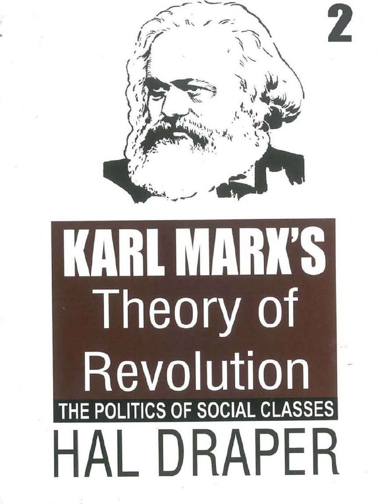 Karl Marx's Theory of Revolution, Vol. 2 - The Politics of Social ...