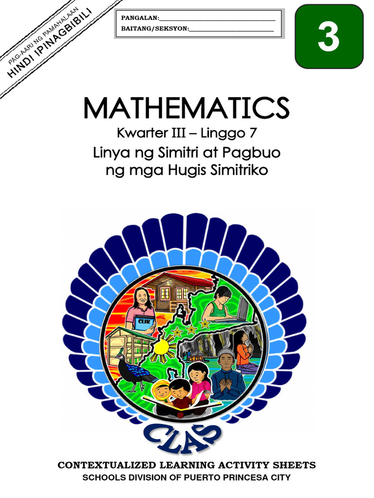 Math3 - q3 - CLAS7 - Linya - NG - Simitri - at - Pagbuo - NG - Mga - Hugis - Simitriko - v4 ...