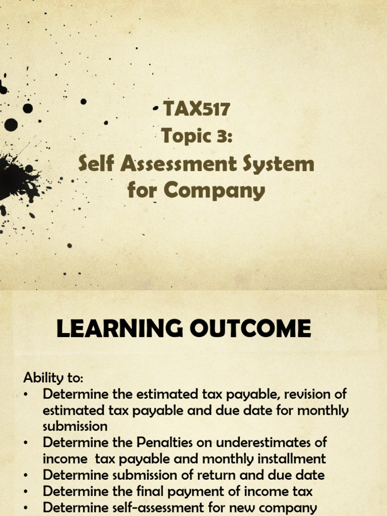 TOPIC 3 - SELF-ASSESSMENT SYSTEM FOR COMPANY - Noridayu | Download Free ...
