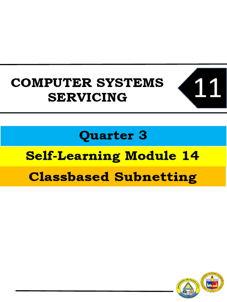 Computer Systems Servicing: Quarter 3 Self-Learning Module 14 Classbased Subnetting | PDF | Ip ...