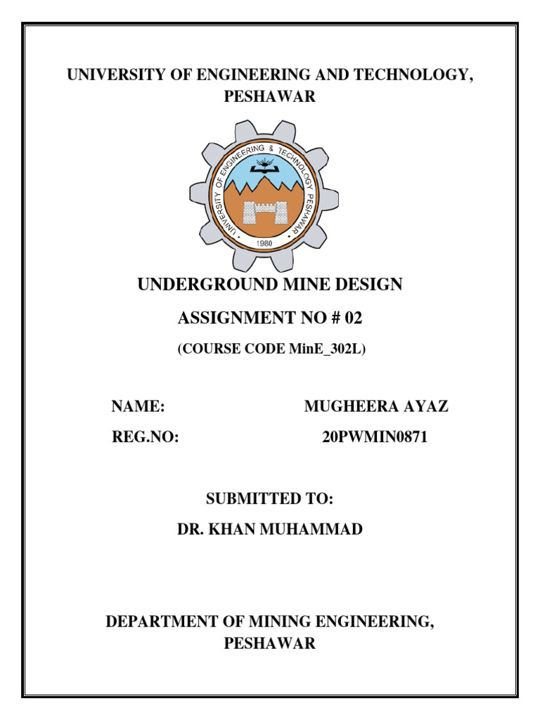 Underground Mine Design Assignment 02 | PDF | Mining | Minerals