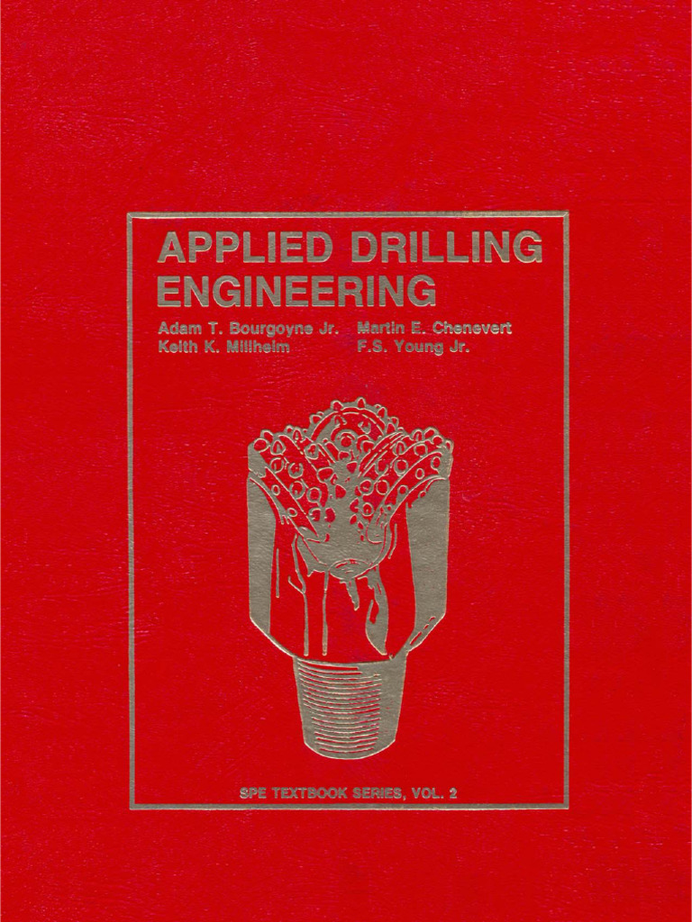 Applied Drilling Engineering de Bourgoyne JR, Chenevert, Millhelm, Young JR | PDF | Regulación ...