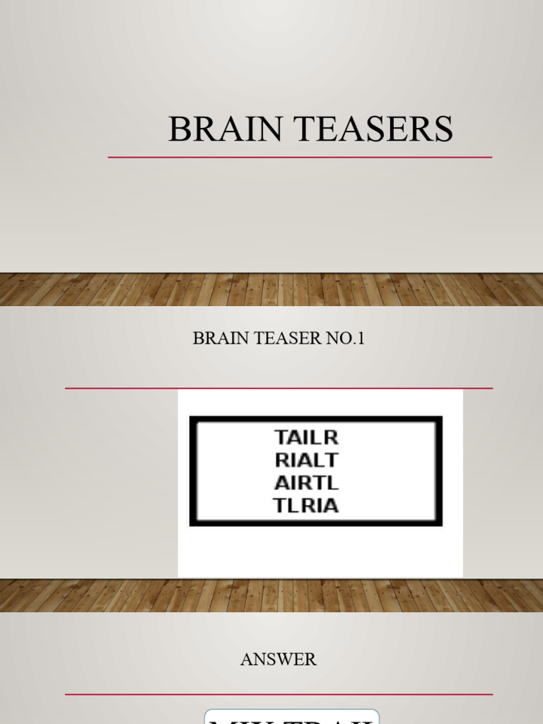 Brain Teasers | PDF | Language Arts & Discipline | Foreign Language Studies