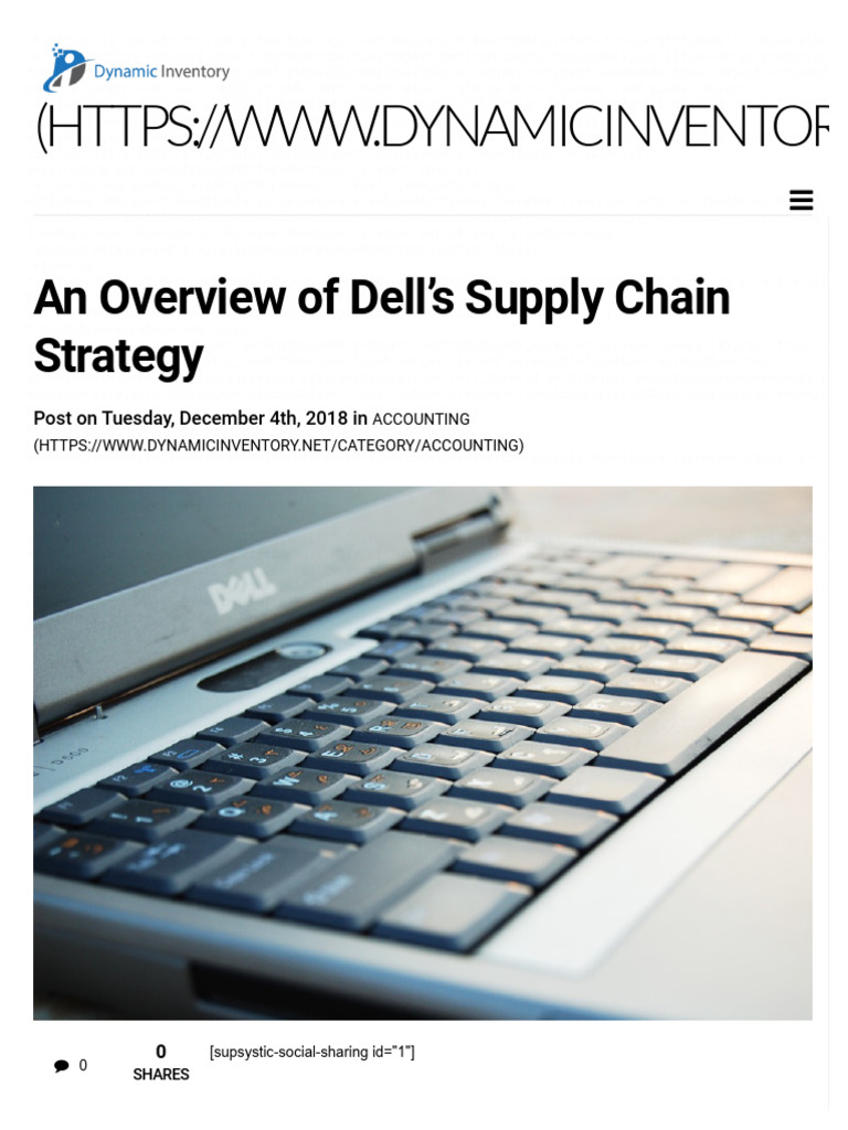 An Overview of Dell's Supply Chain Strategy - Dynamic Inventory | PDF ...