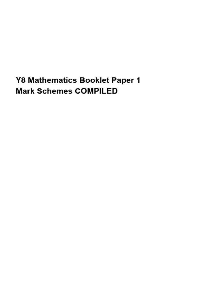 Y8 Math Past Paper Booklet p1 Mark Schemes | PDF | Mathematics