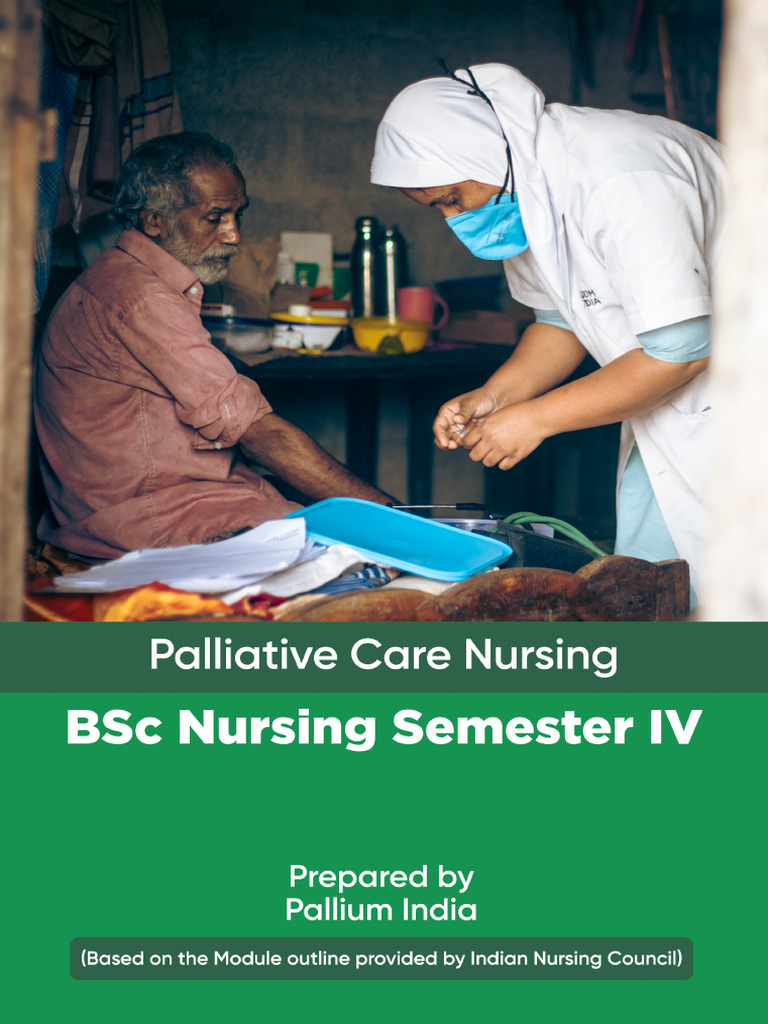 Palliative Care Nursing Module Overview | PDF | Palliative Care | Terminal Illness