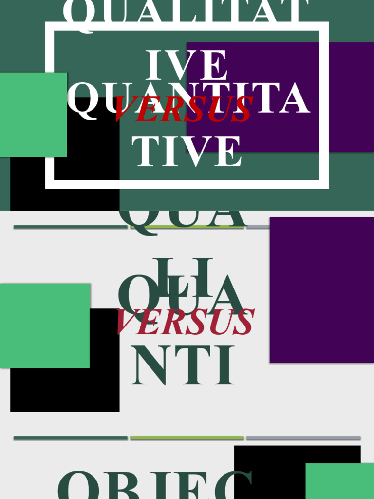 Lesson 2. Qualitative Versus Quantitative Research | PDF