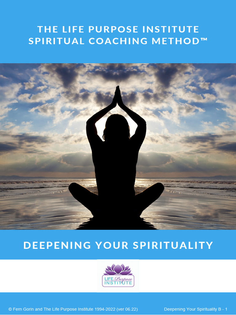 B - Deepening Your Spirituality1 | PDF | Spirituality | Mindfulness
